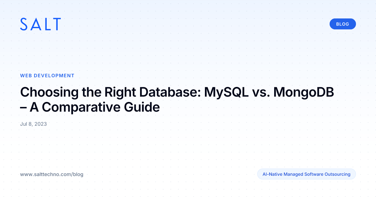 Choosing The Right Database Mysql Vs Mongodb A Comparative Guide 6123
